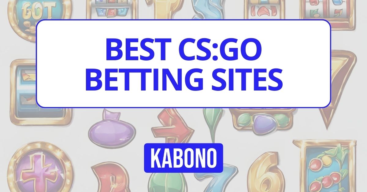 Best CS:GO Betting Sites UK 2025 | Bet on Counter-Strike